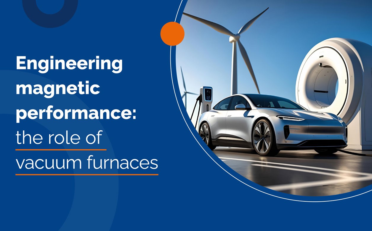 Engineering magnetic performance: the critical role of vacuum furnaces ...
